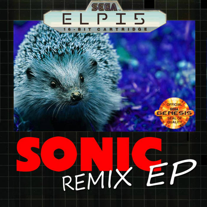 Sonic the Hedgehog - Remix EP | Elpi5