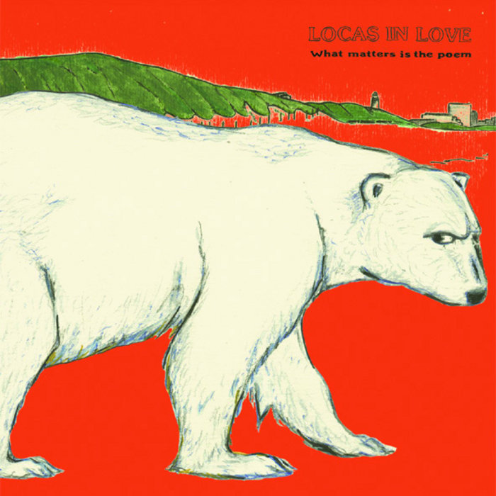 What Matters Is The Poem | Locas In Love