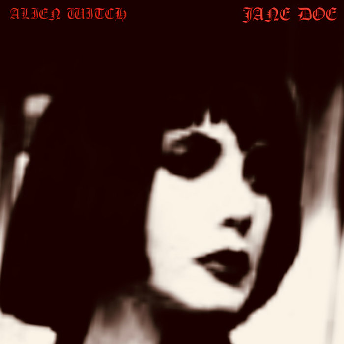 Jane Doe | Alien Witch