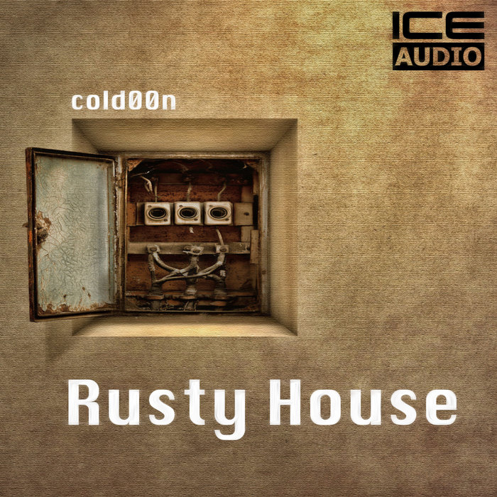 Rusty House | cold00n