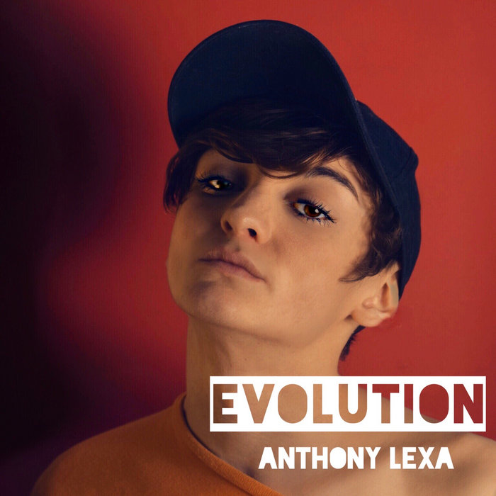 Evolution | Anthony Lexa
