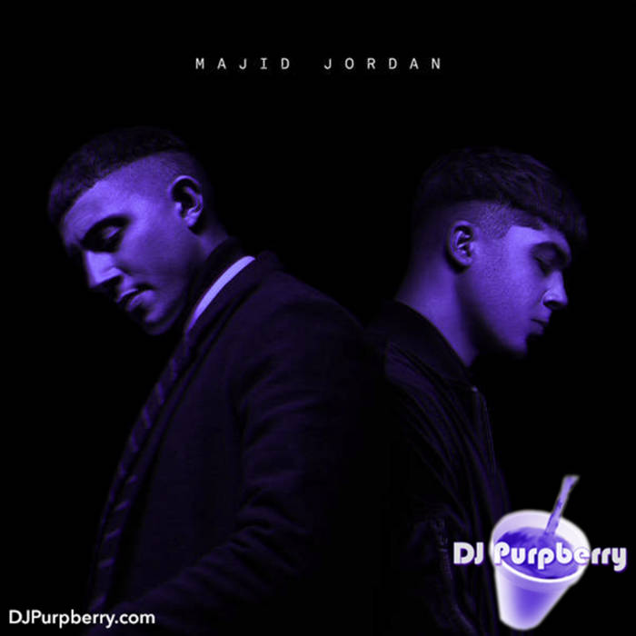 Majid Jordan (Chopped & Screwed) | majid jordan x dj purpberry | purp