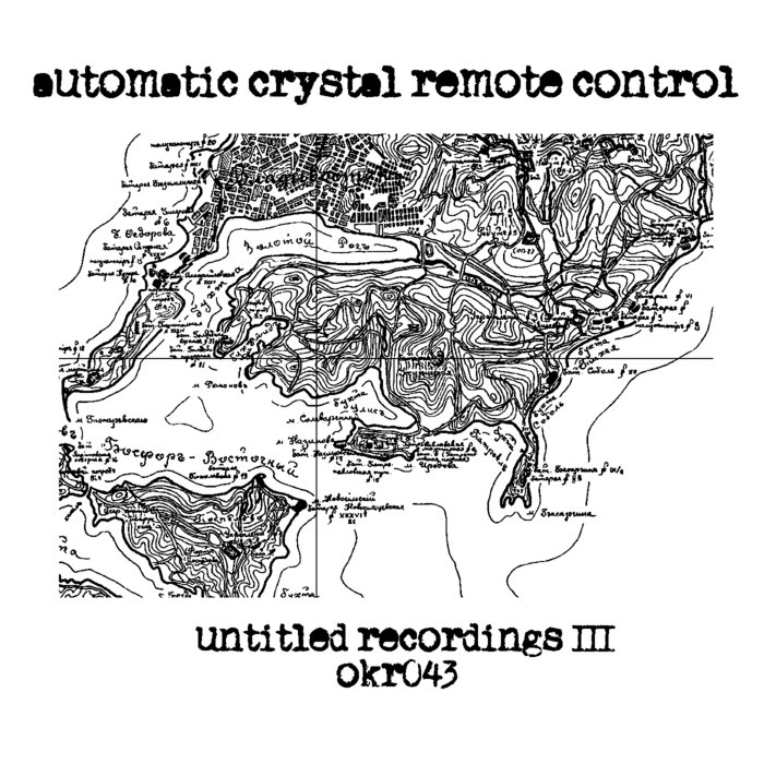 untitled recordings III | automatic crystal remote control | okrujenie