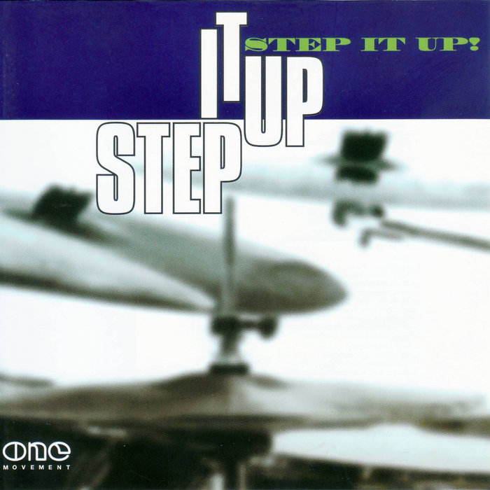 Step It Up! | Step It Up