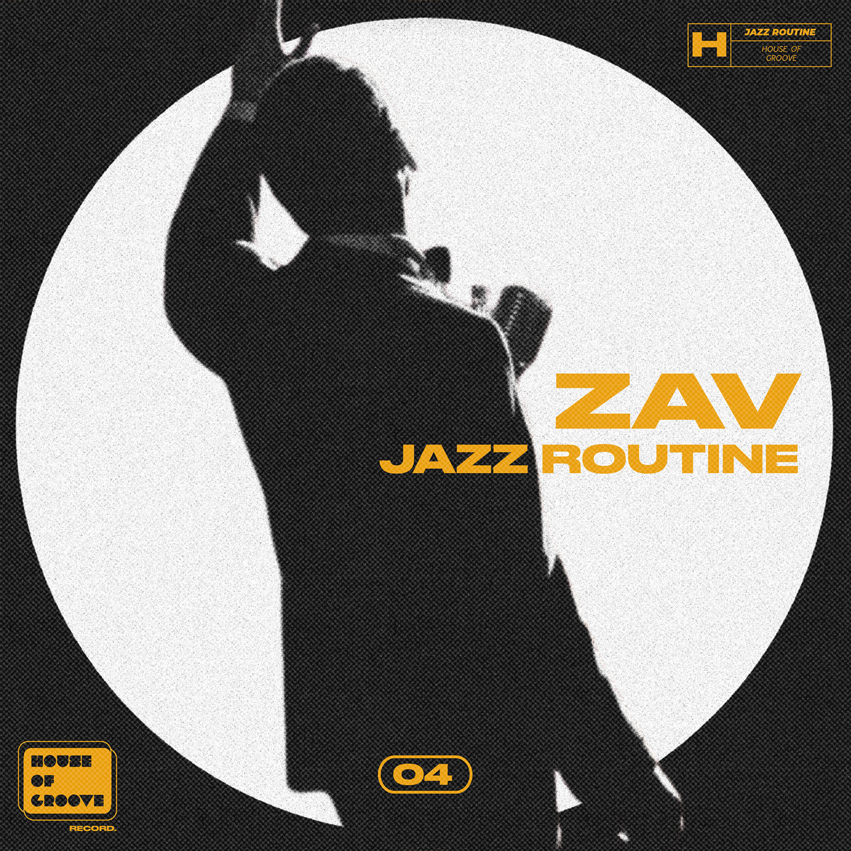 Jazz Routine - ZAV | ZAV | House Of Groove