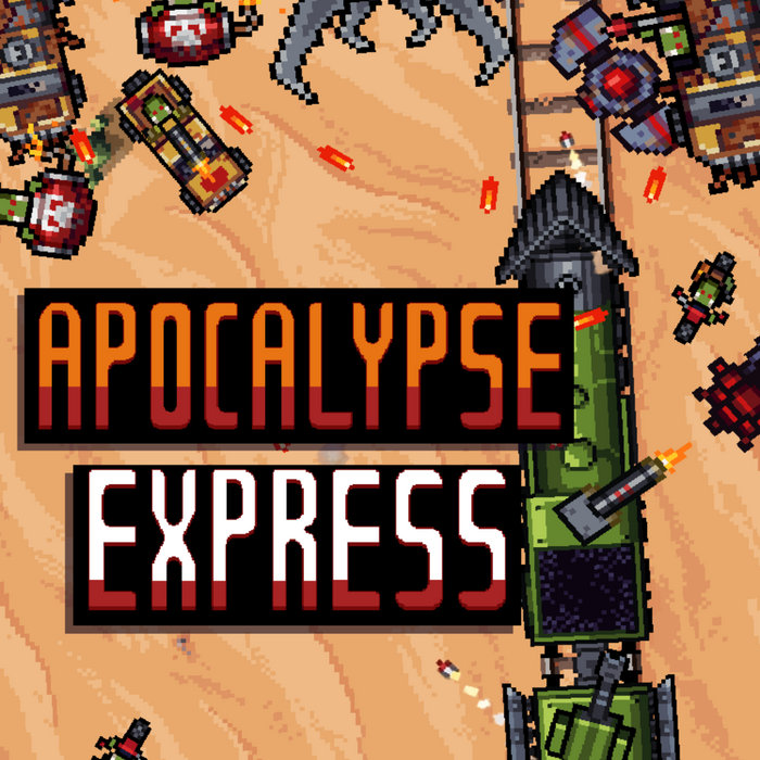 Apocalypse Express: Original Soundtrack | kipshun