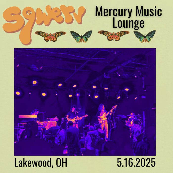 Live Sqwerv: 5/16/2025 | Mercury Music Lounge | Lakewood, OH | Sqwerv