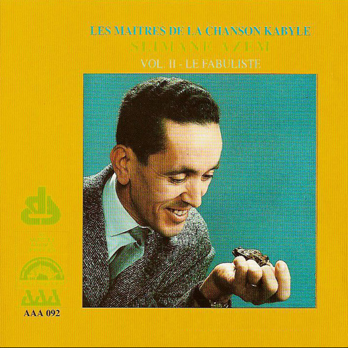 Les Grands Maîtres De La Chanson Kabyle - Vol. II: Le Fabuliste ...