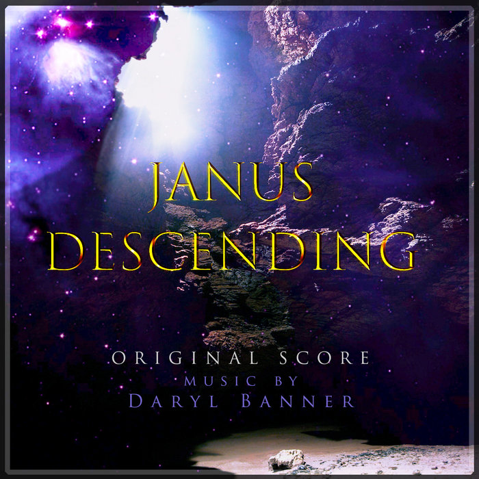 Janus Descending: Original Score | Daryl Banner