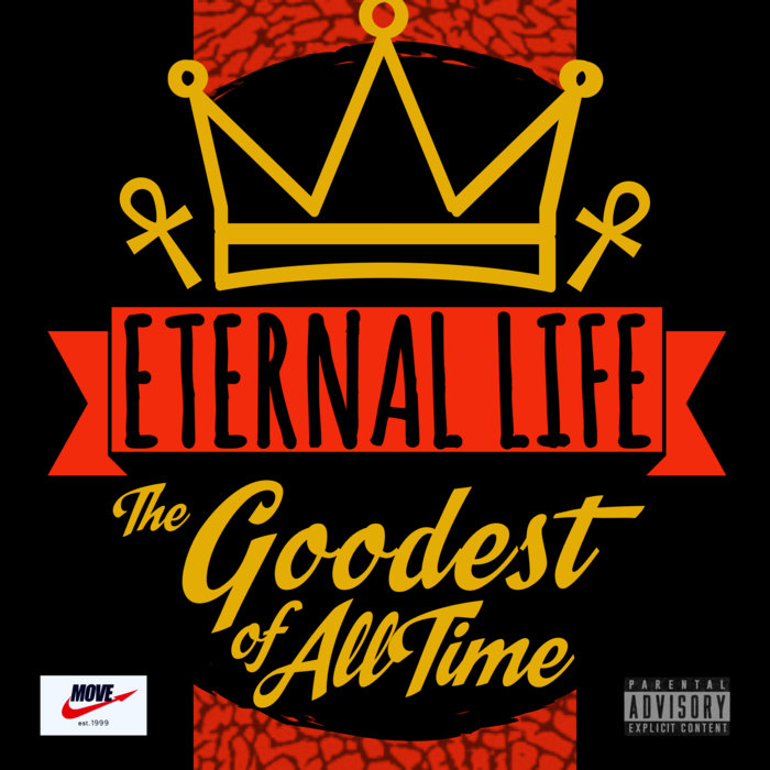 The Goodest EP of All-Time | Eternal Life