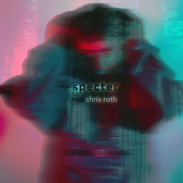 Specter | Chris Roth