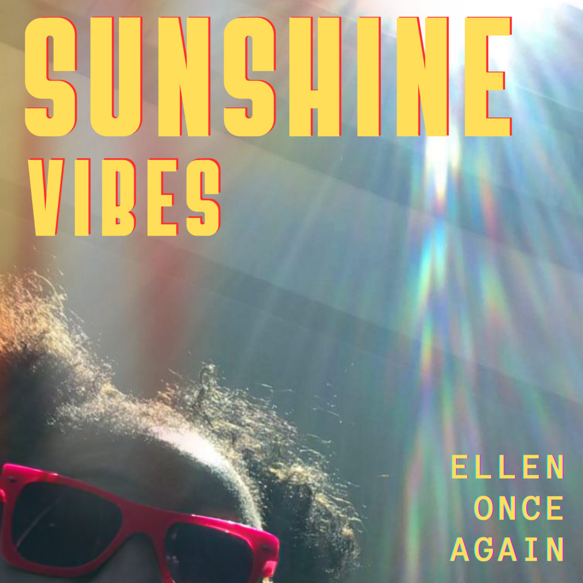 Sunshine Vibes | Ellen Once Again