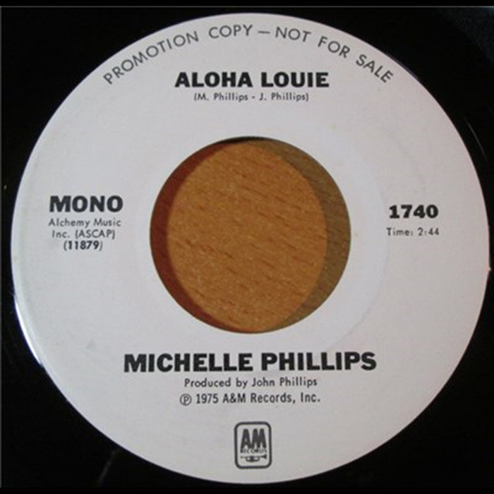 Aloha Louie | Michelle Phillips