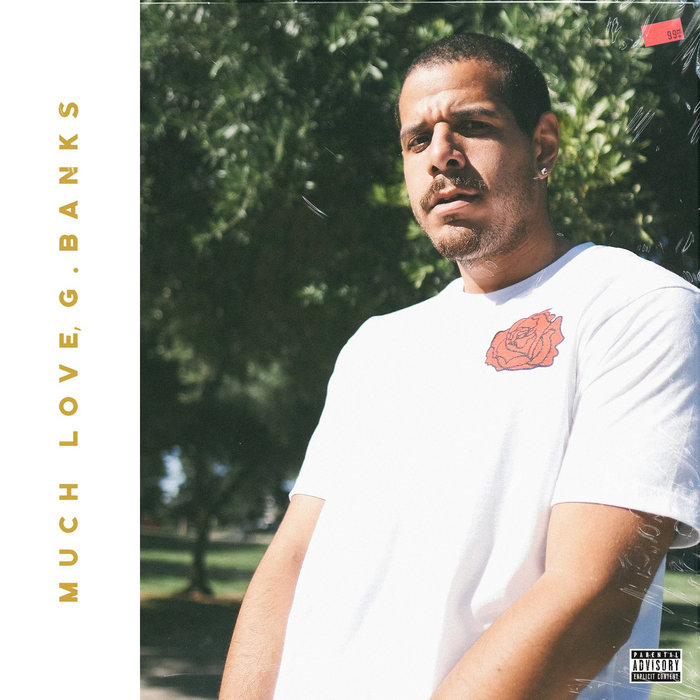 Much Love, G.Banks | G.Banks