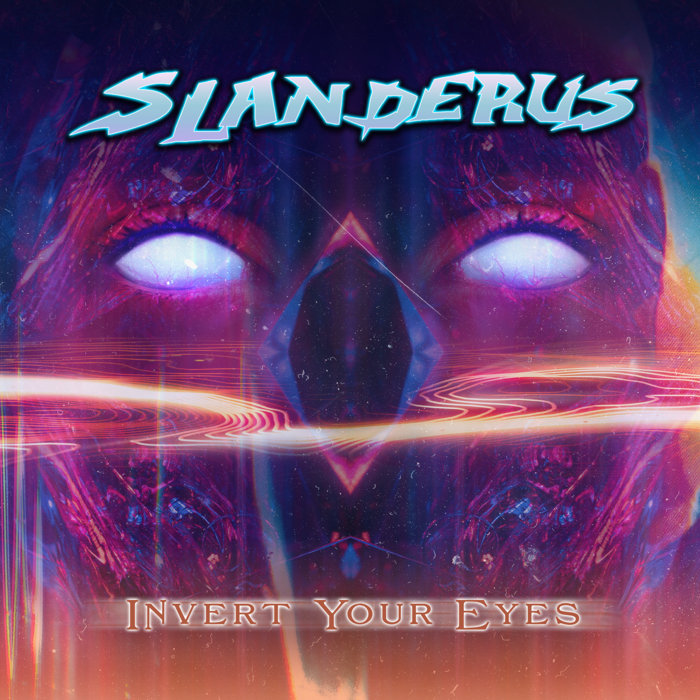 Invert Your Eyes | Slanderus