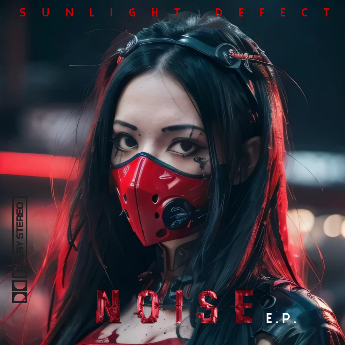 Noise E.P. | Sunlight Defect
