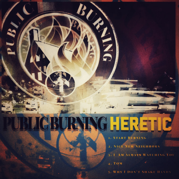 HERETIC | Public Burning