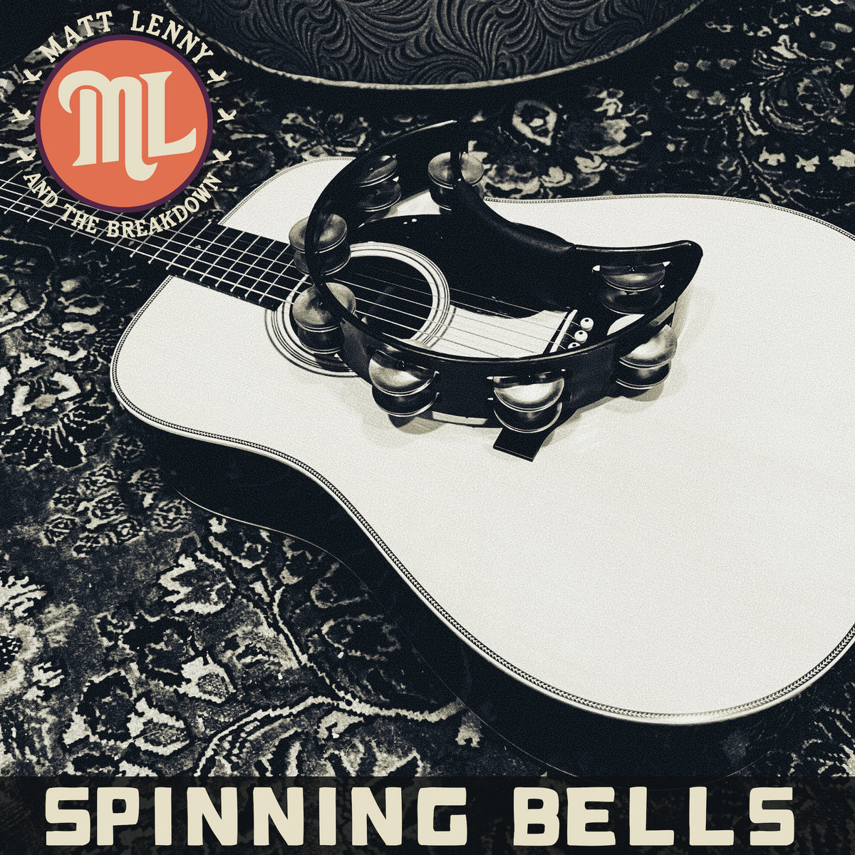 Spinning Bells (Single) | Matt Lenny & The Breakdown