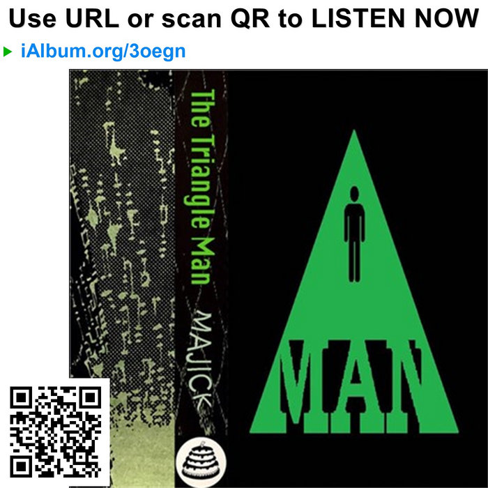 Majick | The Triangle Man