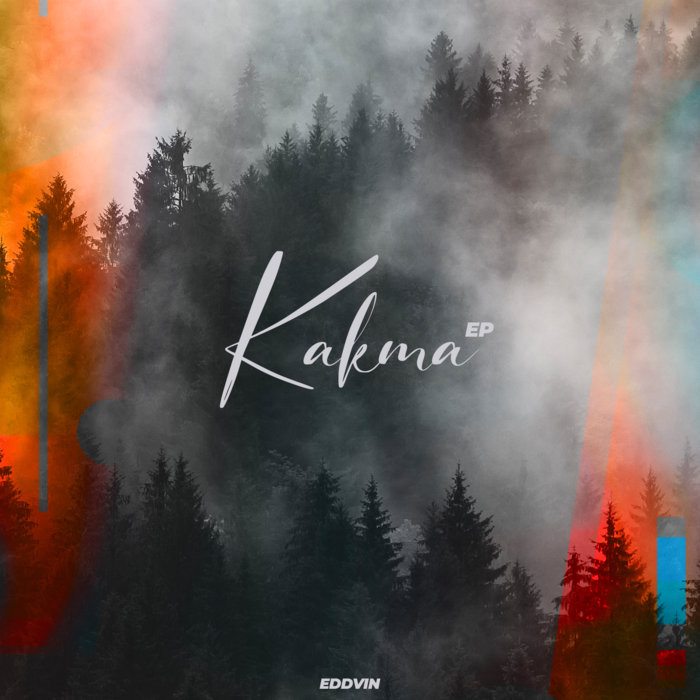 Kakma Ep | Eddvin