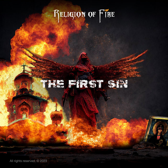 The First Sin | Religion of Fire