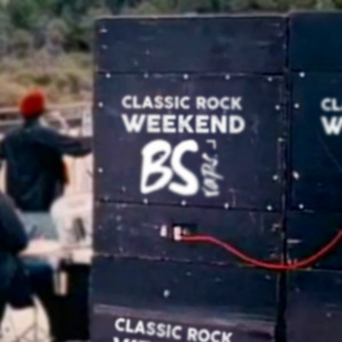 Classic Rock Weekend | BS Raps