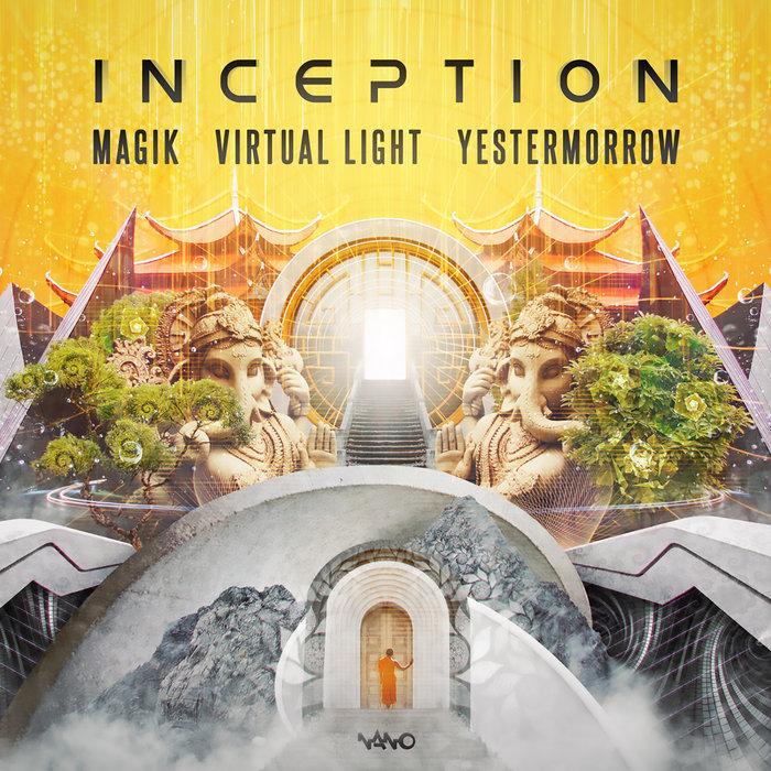Virtual Light & Magik & Yestermorrow - Inception | Virtual Light
