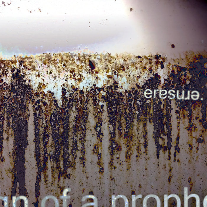 Erasure | Sign of a Prophet