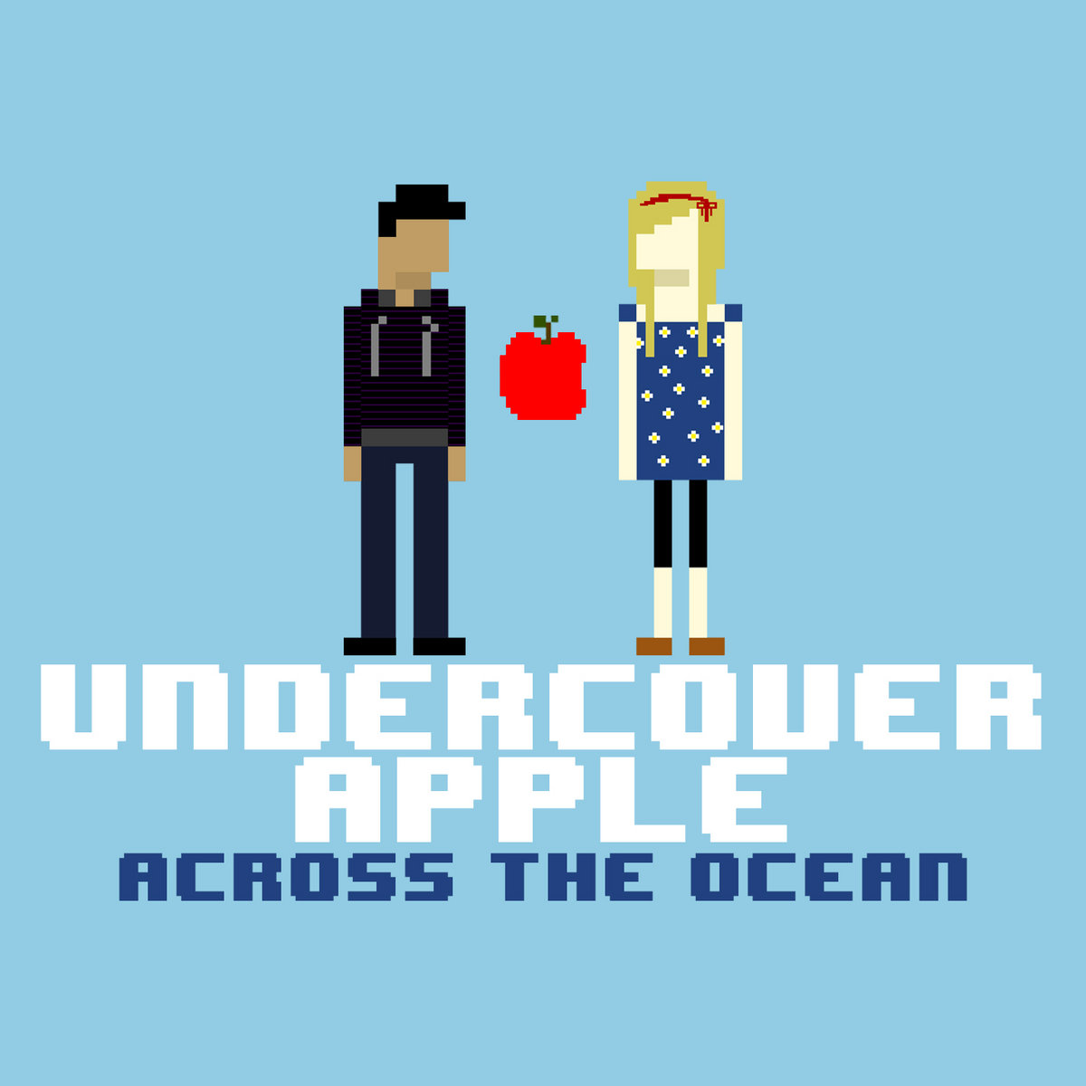 Across the Ocean EP | Undercover Apple