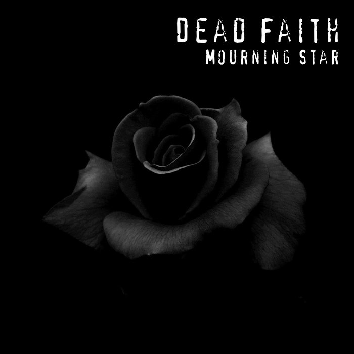 Mourning star | Dead Faith