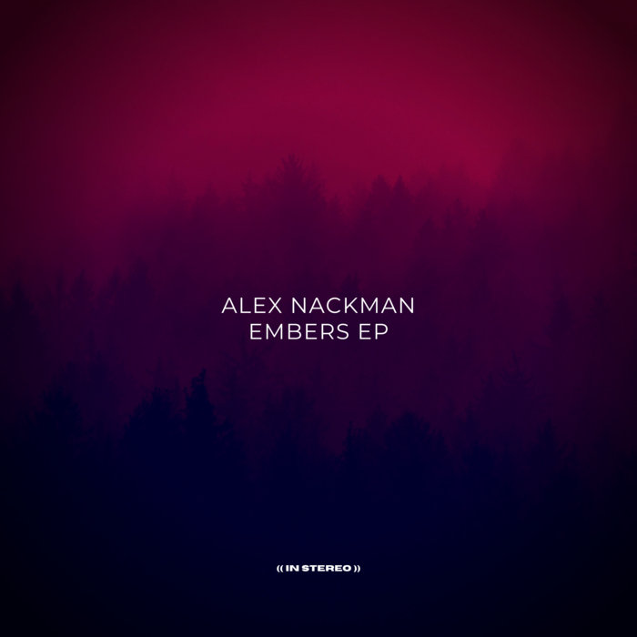 Embers EP [BONUS VER] | Alex Nackman