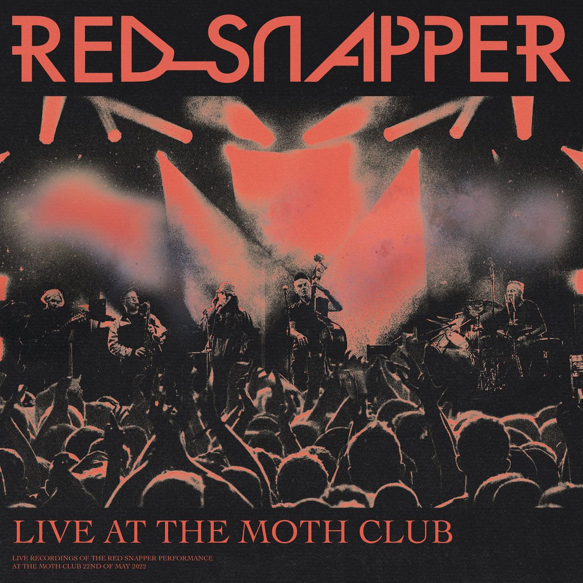 Live at The Moth Club | Red Snapper