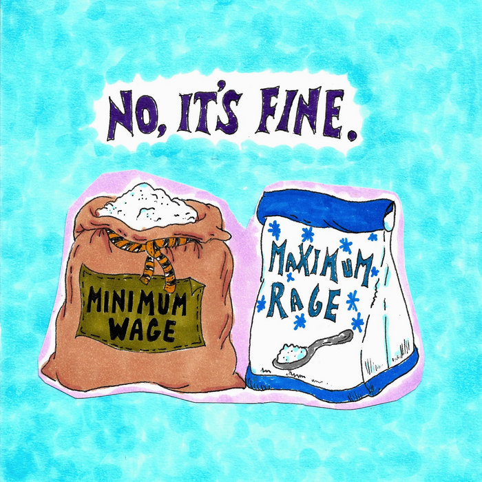 Minimum Wage Maximum Rage No Its Fine