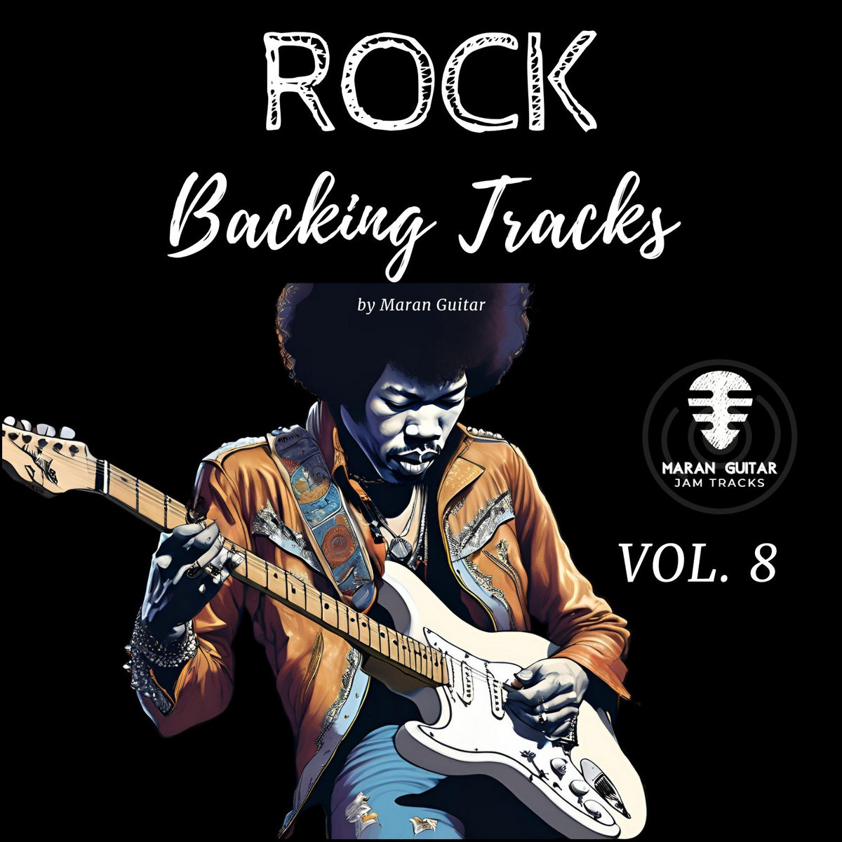 Rock Backing Tracks - Vol. 8 | Maran Guitar