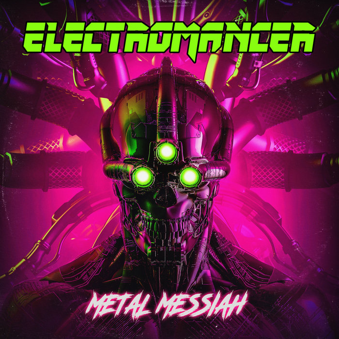 Metal Messiah | ELECTROMANCER | Paul Wardingham