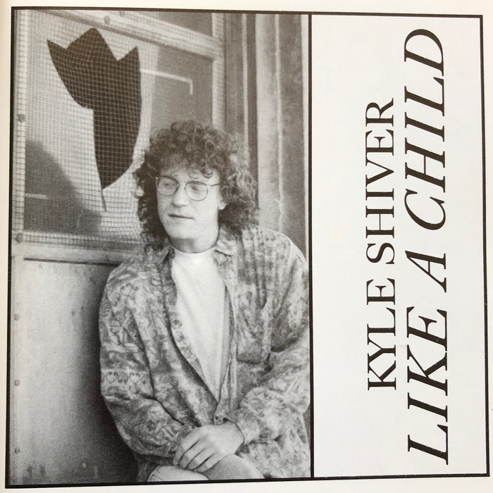 Like A Child | "Georgia" Kyle Shiver