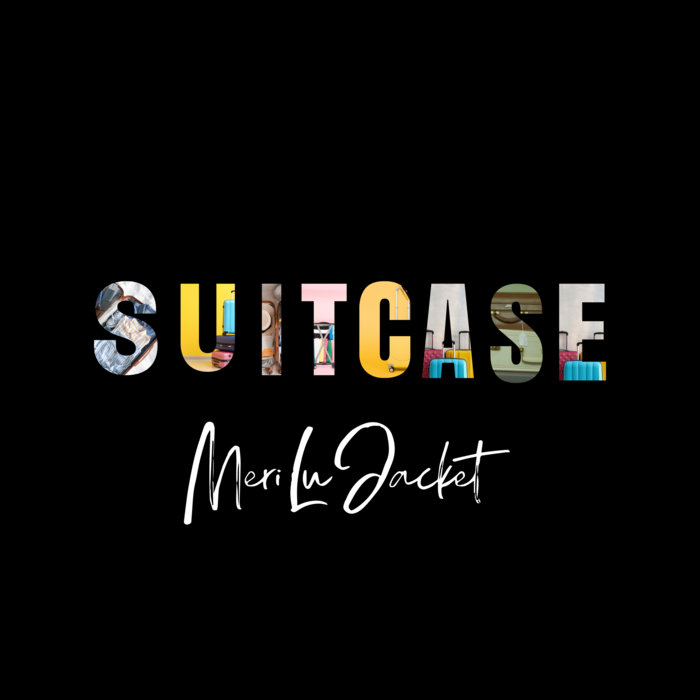 Suitcase | Meri Lu Jacket