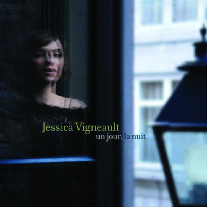 un jour, la nuit (EP) | Jessica Vigneault