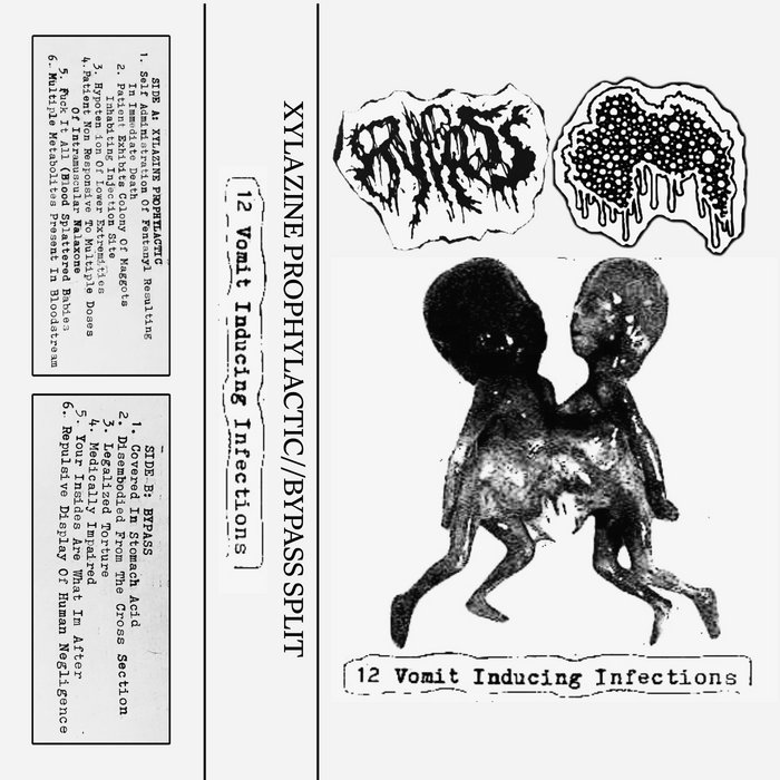 12 Vomit Inducing Infections (Split with XYLAZINE PROPHYLACTIC) | BYPASS