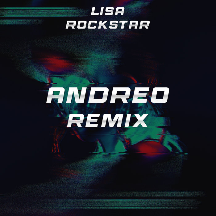 LISA - Rockstar (Andreo Remix) | Andreo