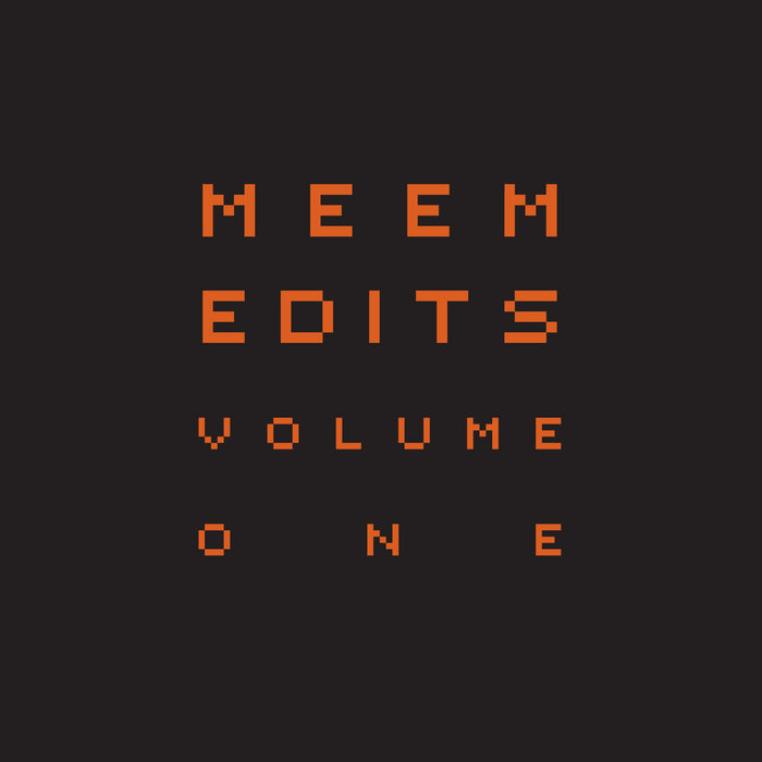 Meem Edits Volume One | Meem