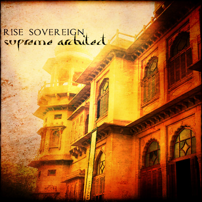 Supreme Architect | Rise Sovereign