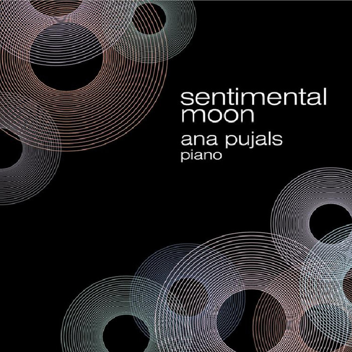 Sentimental Moon | Ana Pujals | ana pujals