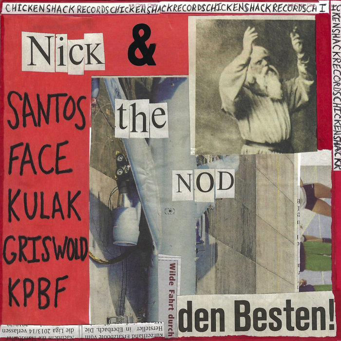 den Besten! | Nick & the Nod | Chicken Shack Records