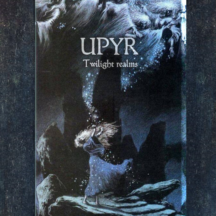 Twilight Realms | Upyr