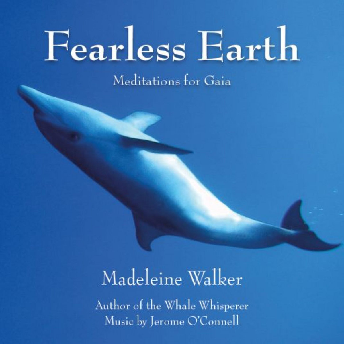Fearless Earth | Madeleine Walker