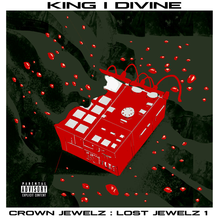 Crown Jewelz: Lost Jewelz 1 | King I Divine