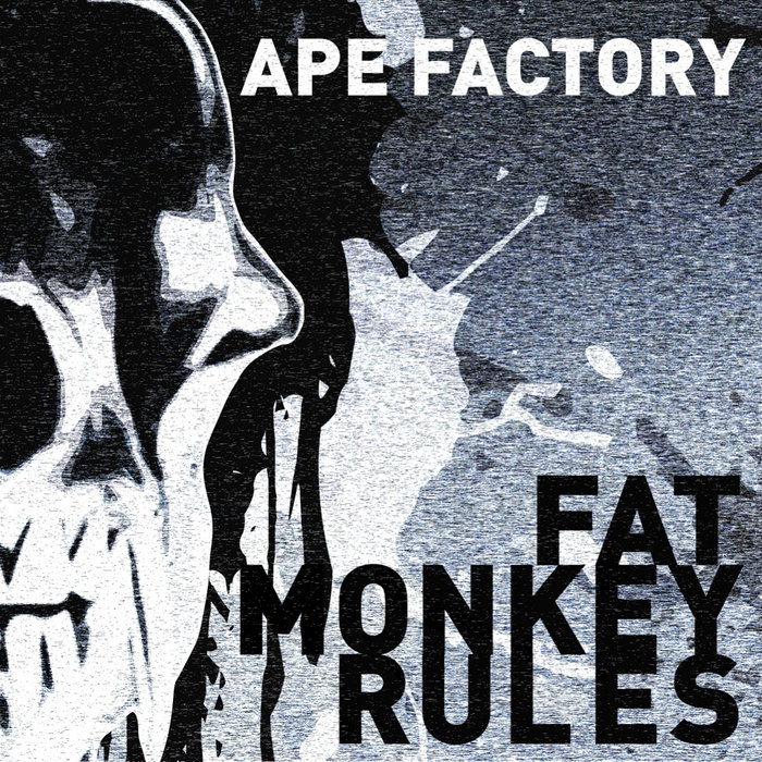 Ape Factory | Fat Monkey Rules