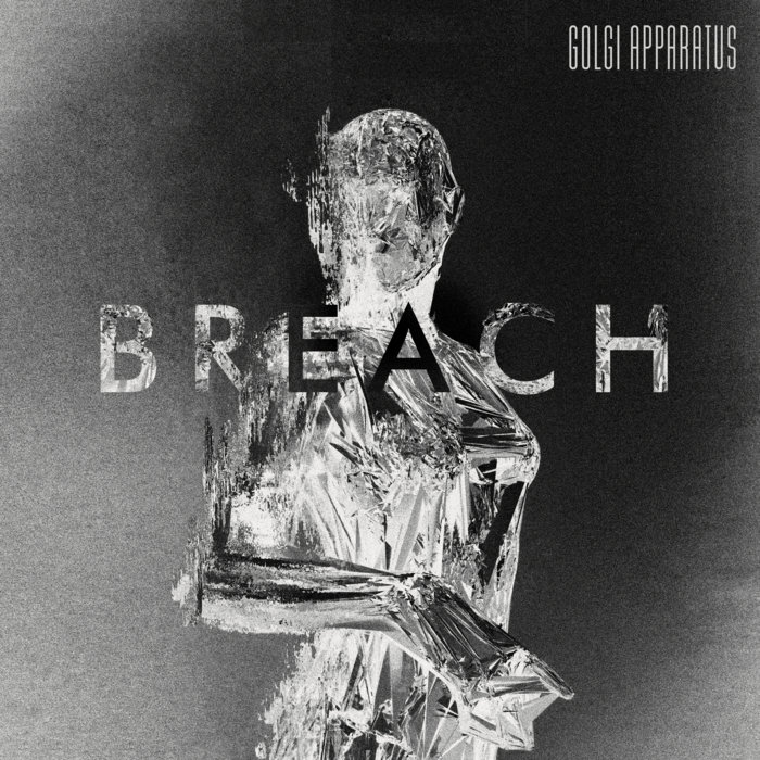 Breach (Instrumental) | Golgi Apparatus