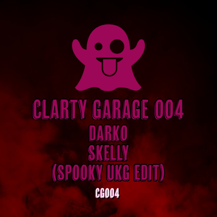 CLARTY GARAGE DUBPLATE 004: SKELLY | Dark0 | Spooky Bizzle